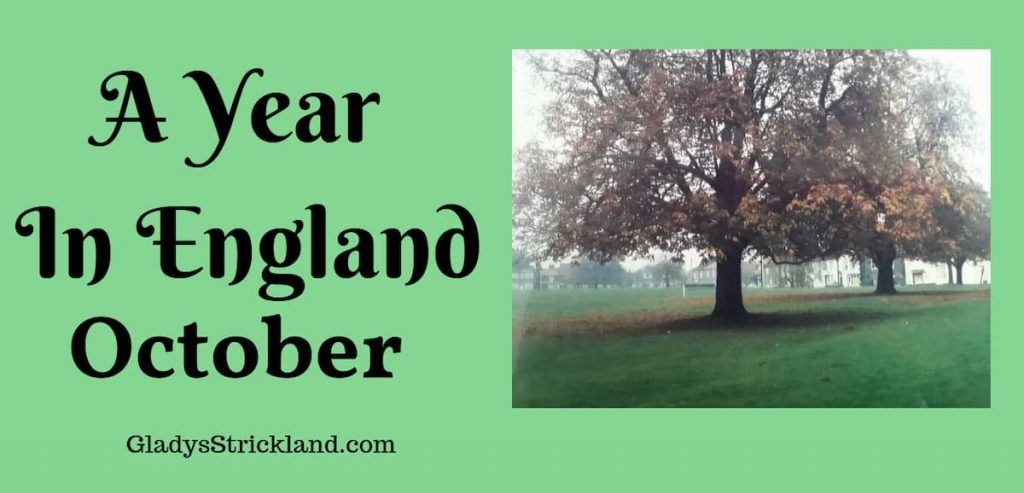 A Year In England - October | Gladys Strickland/GB Strickland