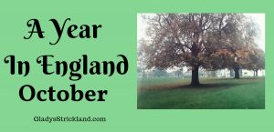 A Year In England - October | Gladys Strickland/GB Strickland