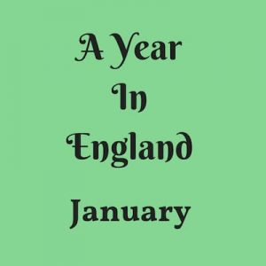 A Year In England - January | Gladys Strickland/GB Strickland