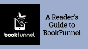 A Reader's Guide to BookFunnel | Gladys Strickland/GB Strickland